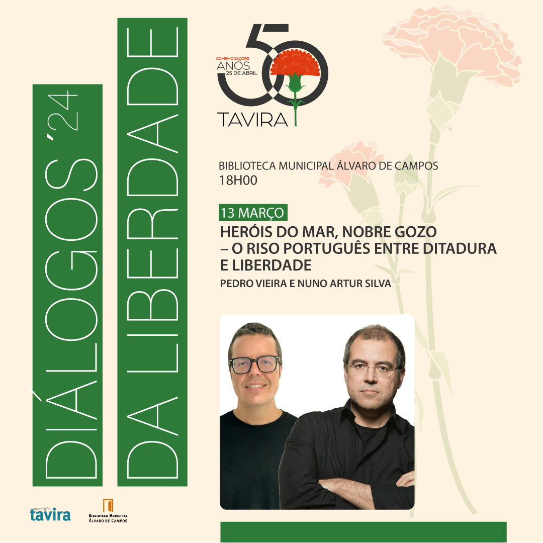 Diálogos da Liberdade Heróis do Mar; Nobre Gozo-o riso português entre ...
